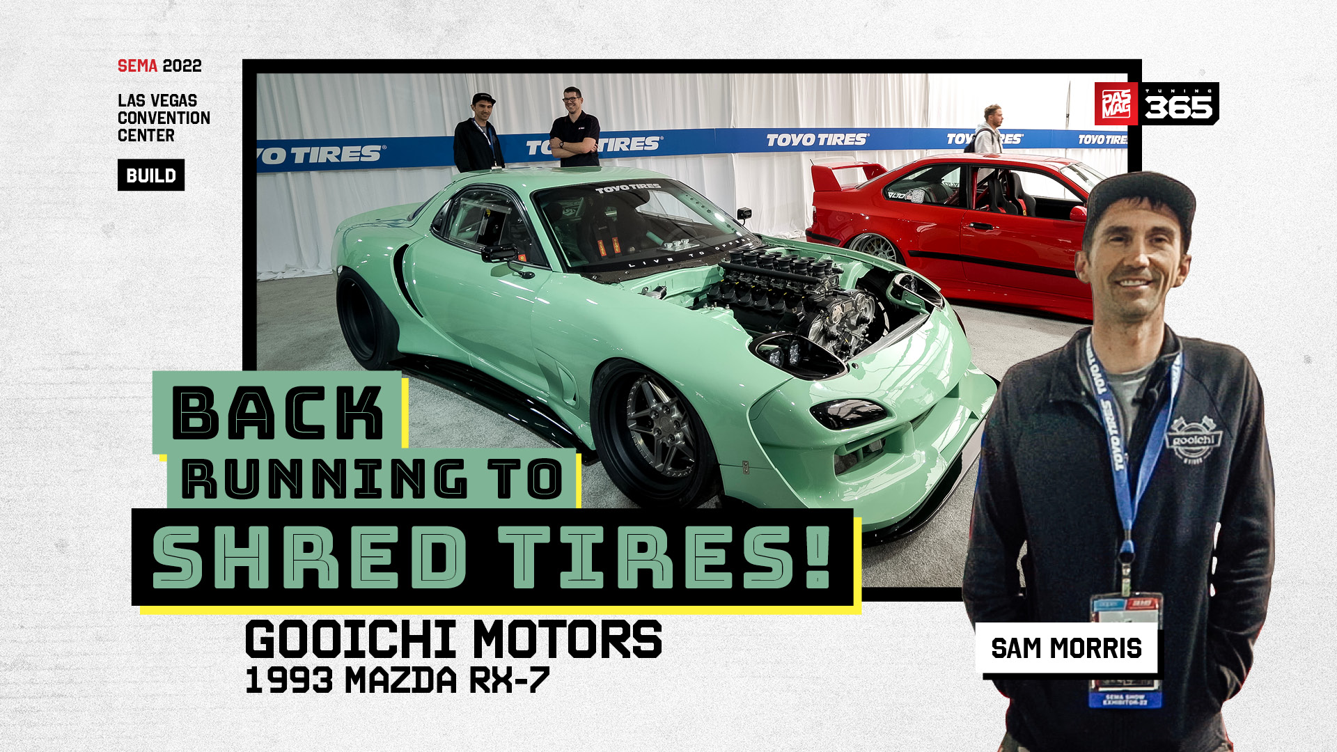 Sam Morris of Gooichi Motors - V12 Pistachio RX-7 FD - PASMAG is the ...