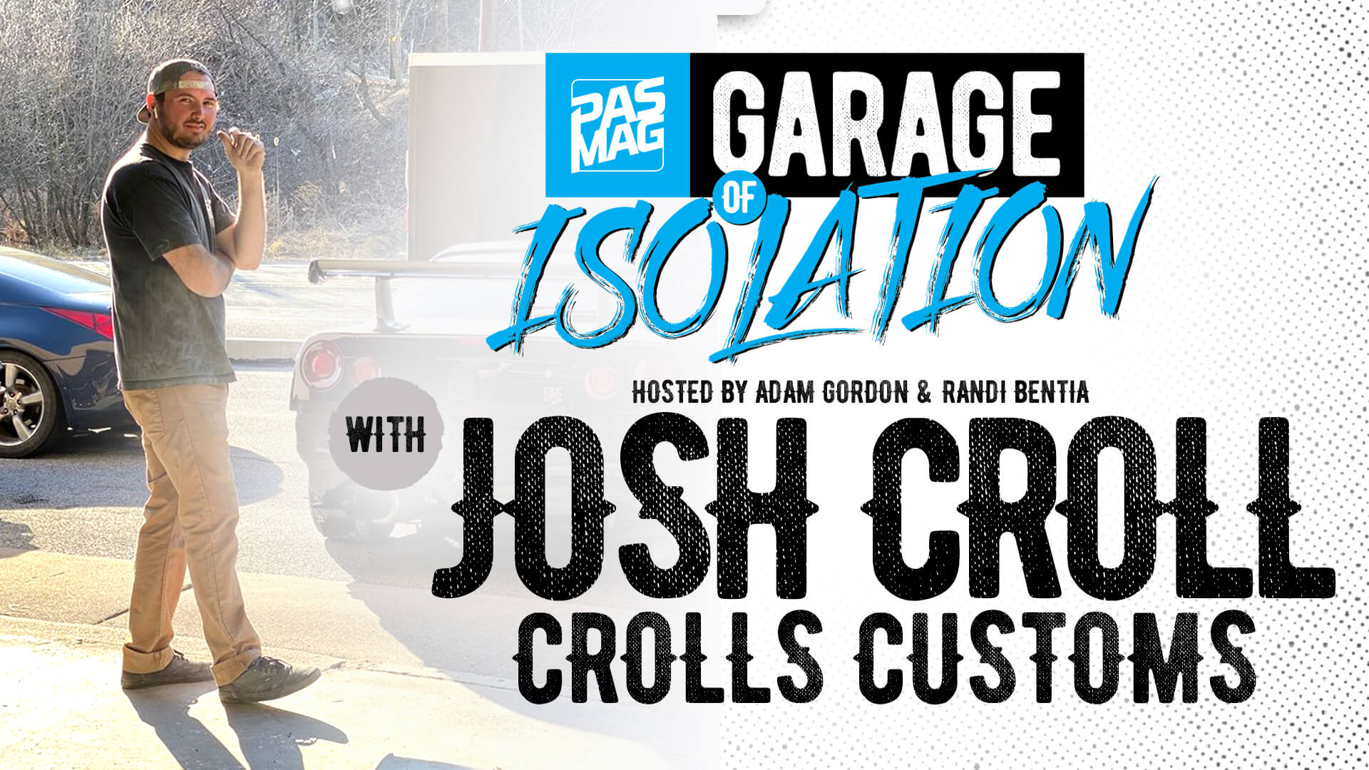 PASMAG Garage of Isolation: Josh Croll of Crolls Customs - PASMAG is ...