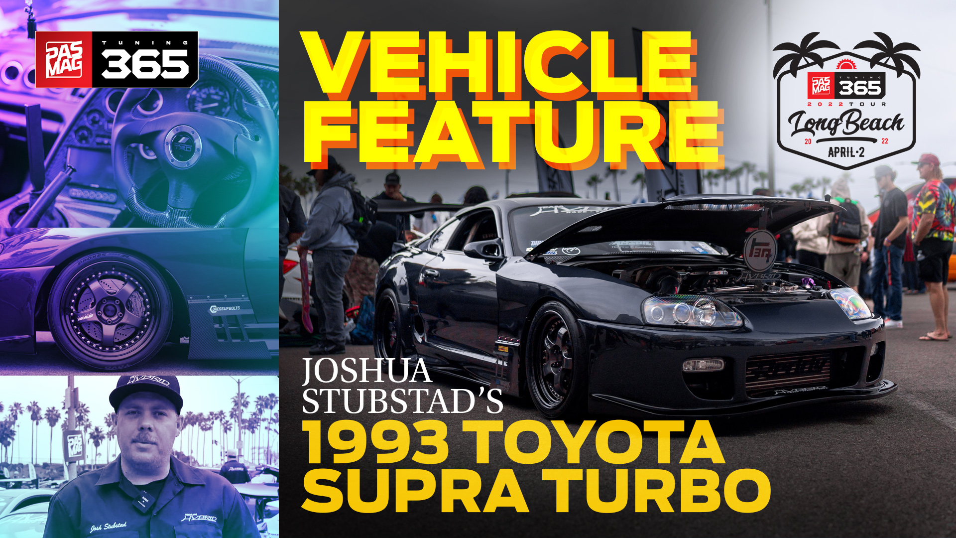 Wider (And Going Lower): Joshua Stubstad's 1993 Toyota Supra Turbo ...